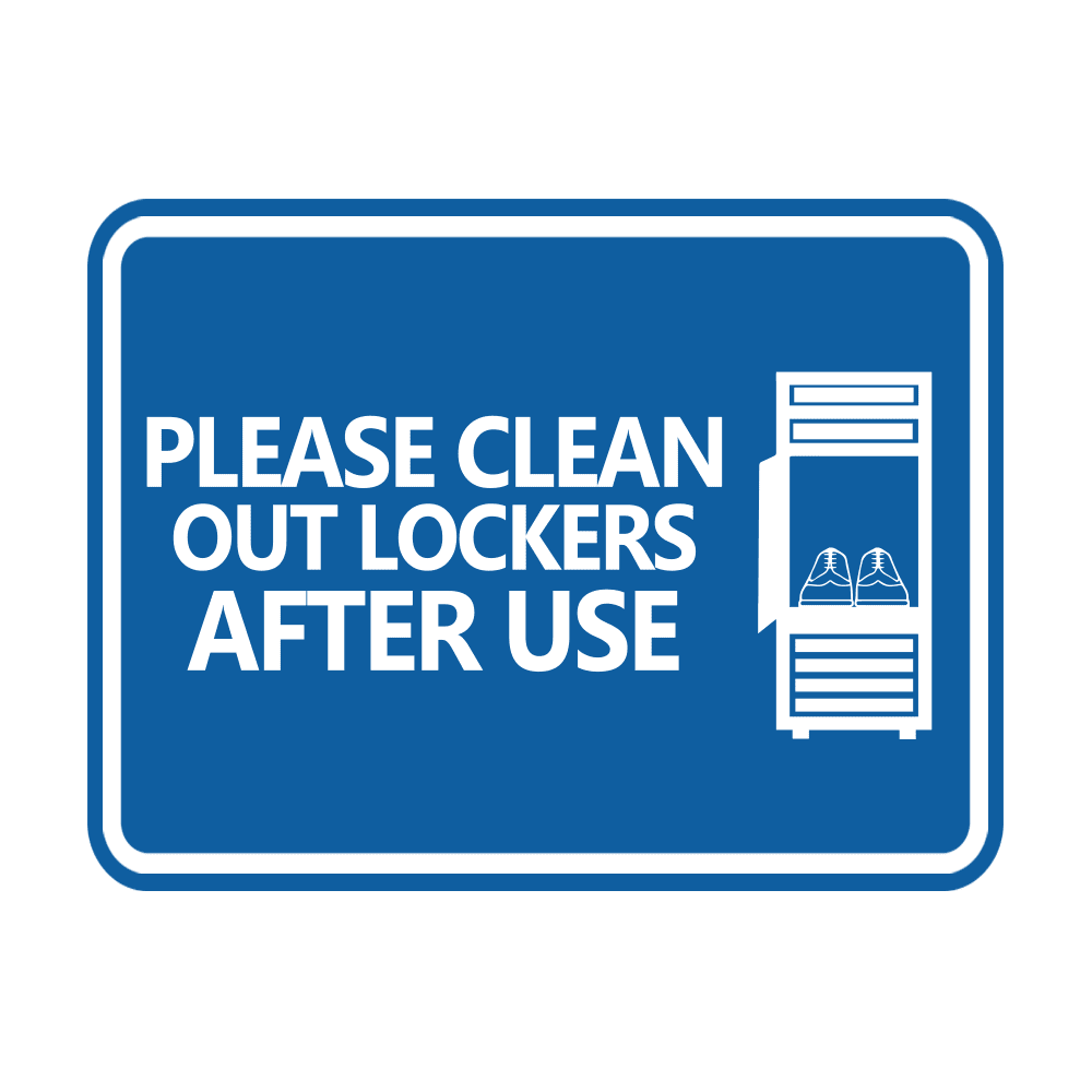 Classic Framed Please Clean Out Lockers After Use Sign (Blue) - Medium ...