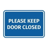 Classic Framed Please Keep Door Closed Sign (Blue) - Medium - Walmart.com