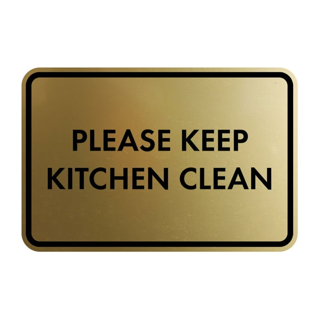 Classic Framed Please Keep Kitchen Clean Sign (Brushed Gold) - Large ...