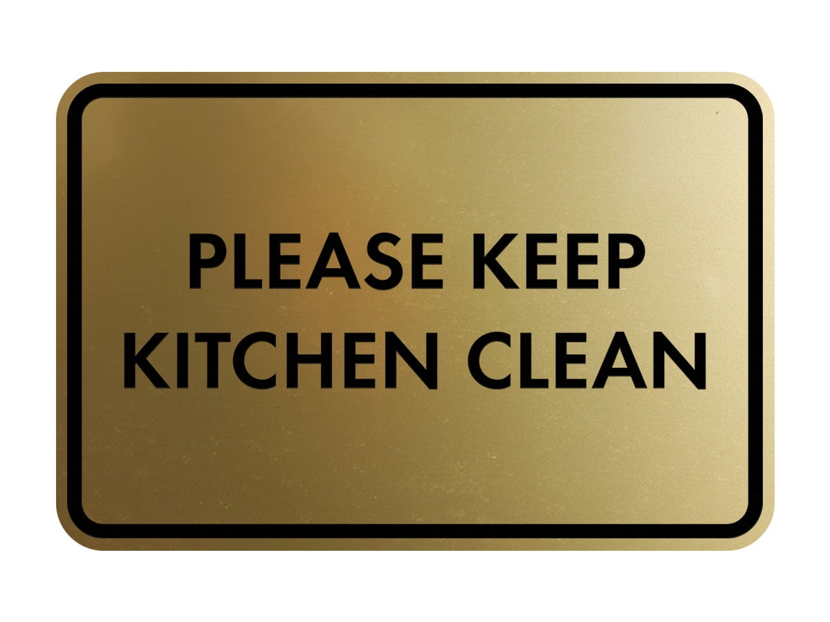 Classic Framed Please Keep Kitchen Clean Sign (Brushed Gold) - Small ...