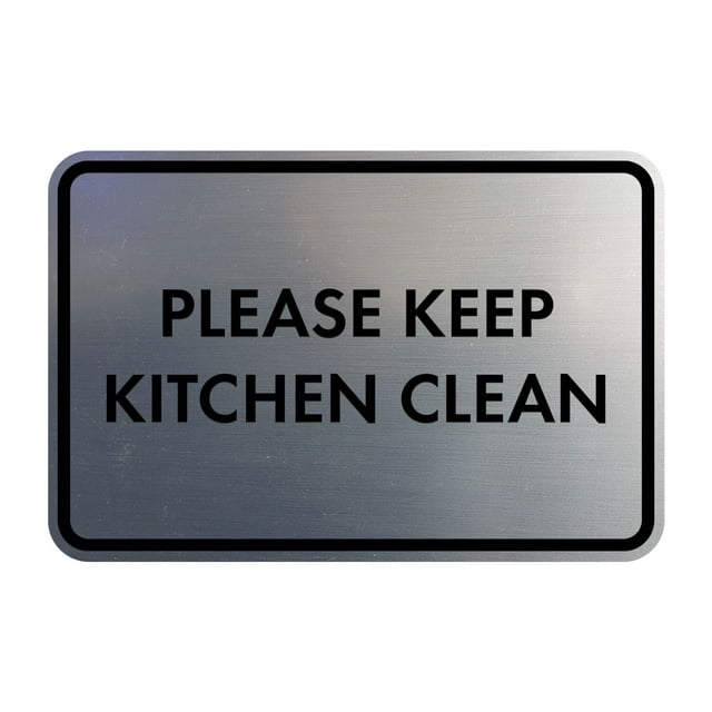 Classic Framed Please Keep Kitchen Clean Sign (Brushed Silver) - Small ...