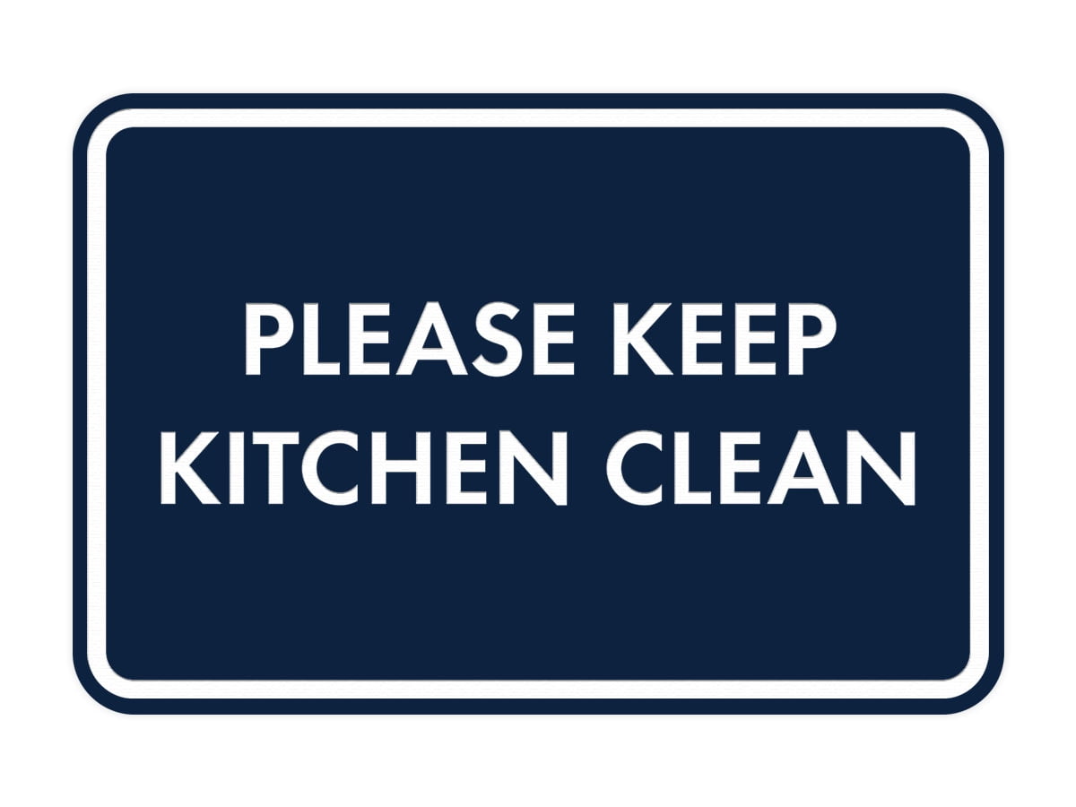 Classic Framed Please Keep Kitchen Clean Sign (Navy Blue / White ...