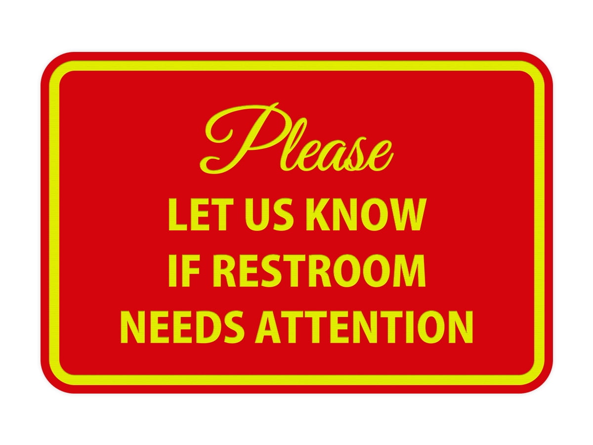 Classic Framed Please Let Us Know If Restroom Needs Attention Sign (Red ...