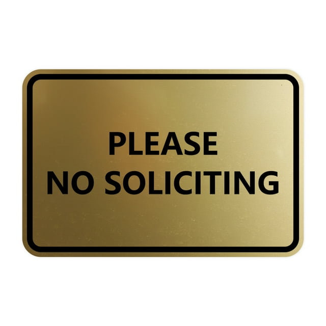 Classic Framed Please No Soliciting Sign (Brushed Gold) - Large ...
