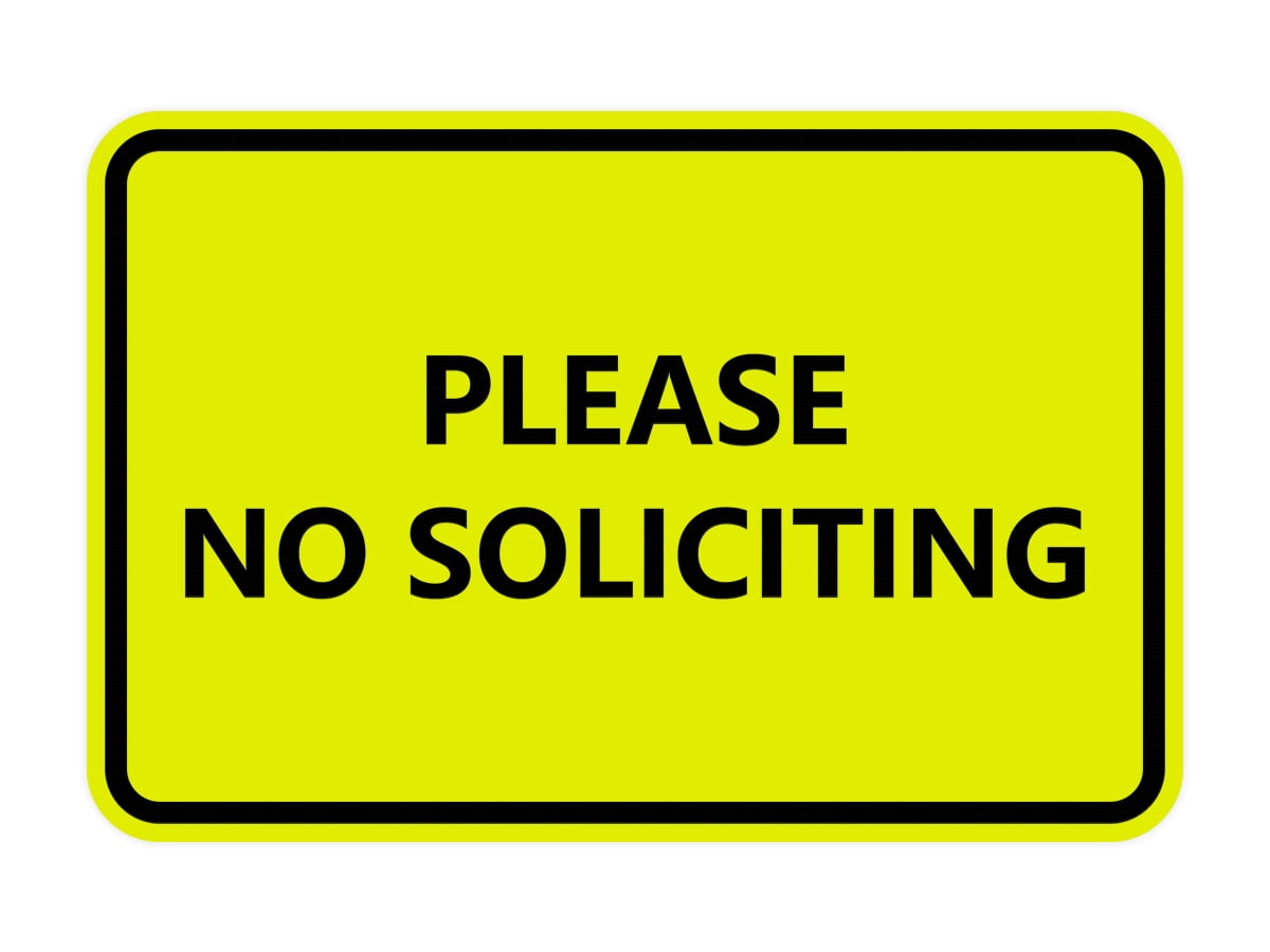 Classic Framed Please No Soliciting Sign (Yellow / Black) - Large ...