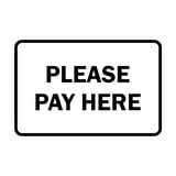 Classic Framed Please Pay Here Sign (White) - Medium - Walmart.com
