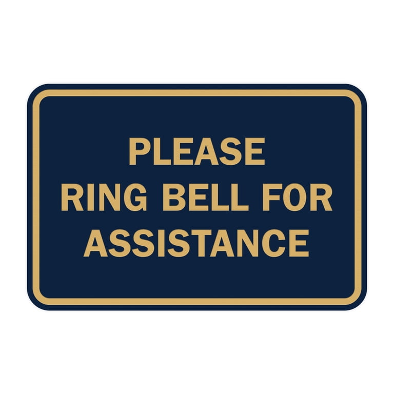 Please Ring Bell For Assistance Sign Ring Bell For Assistance ADA Sign