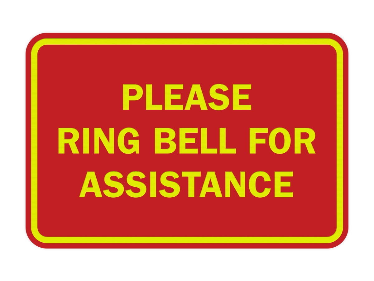 Classic Framed Please Ring Bell For Assistance Sign (Red/Yellow ...