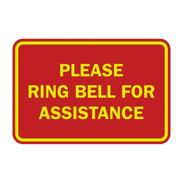 Classic Framed Please Ring Bell For Assistance Sign (Red/Yellow ...
