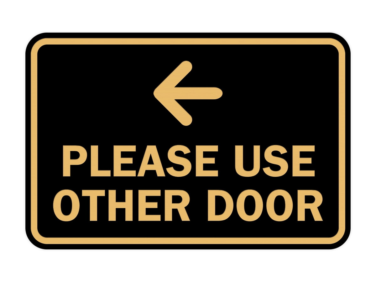 Classic Framed Please Use Other Door Left Arrow Sign (Black Gold ...