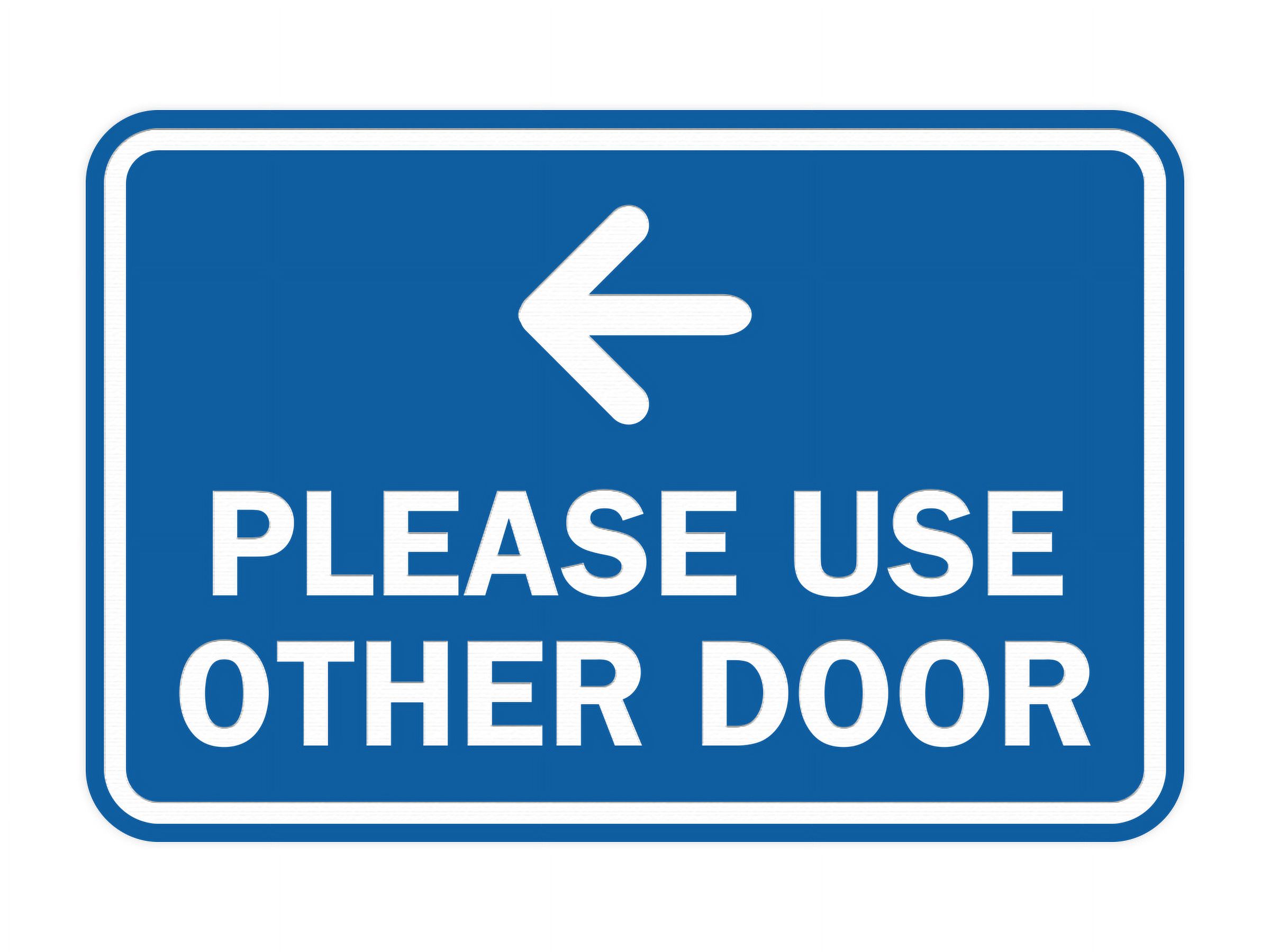 Please Use Other Door Left Arrow Sign - Walmart.com Please Use Other Door Left Arrow Sign - Walmart.com
