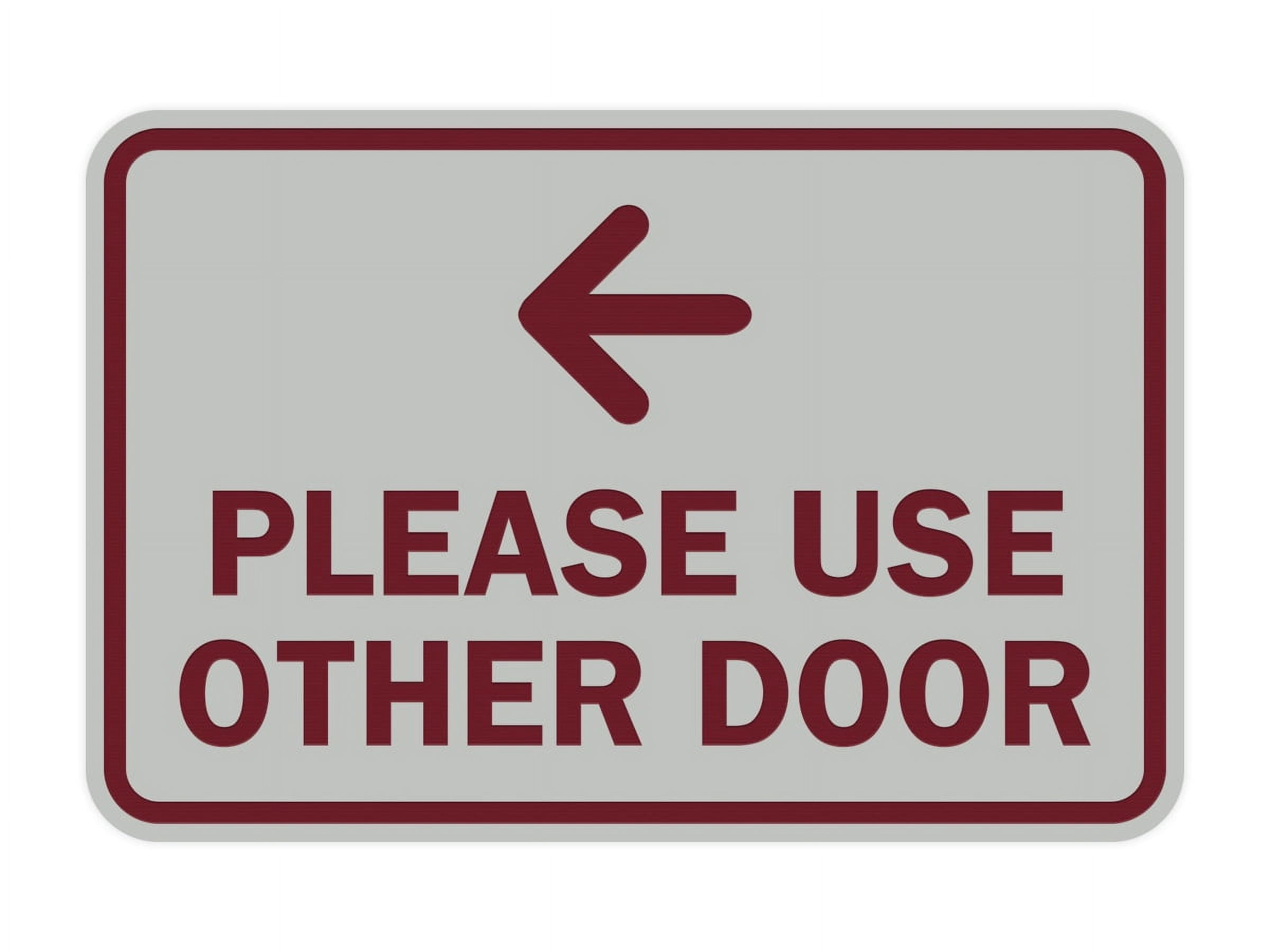 Classic Framed Please Use Other Door Left Arrow Sign (Light Grey ...