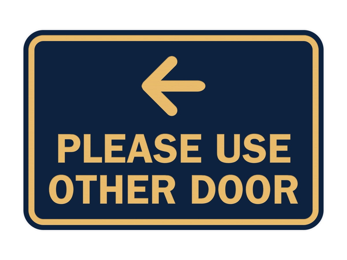 Classic Framed Please Use Other Door Left Arrow Sign (Navy Blue/Gold ...