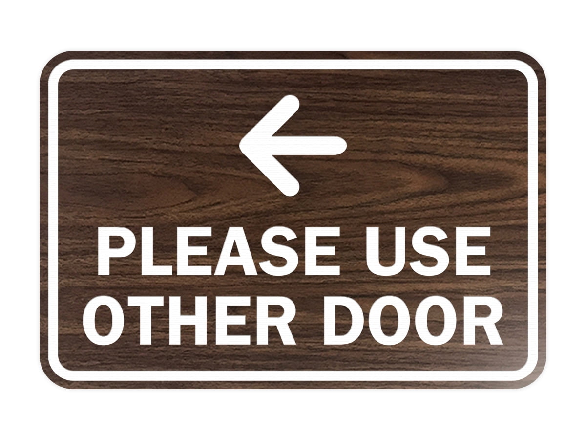Classic Framed Please Use Other Door Left Arrow Sign (Walnut) - Large ...
