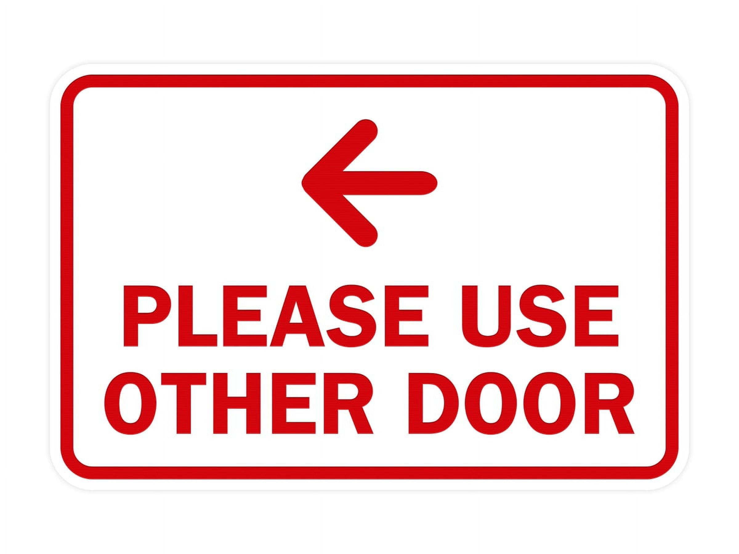 Classic Framed Please Use Other Door Left Arrow Sign (White/Red ...