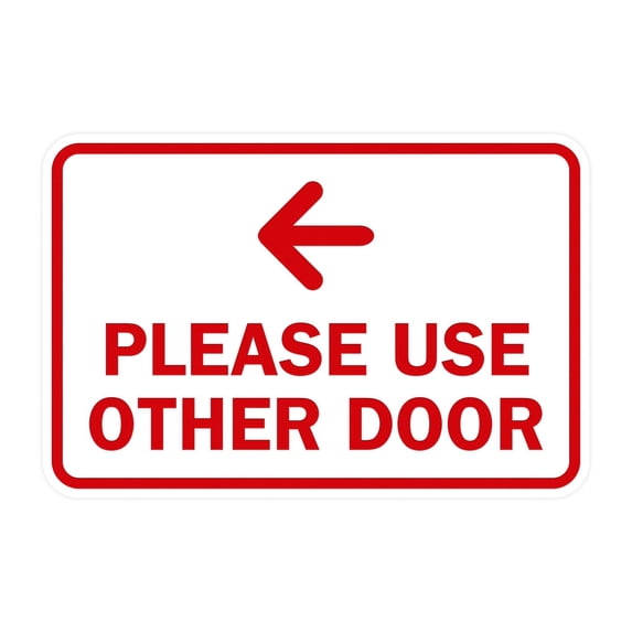 Classic Framed Please Use Other Door Left Arrow Sign (White/Red ...