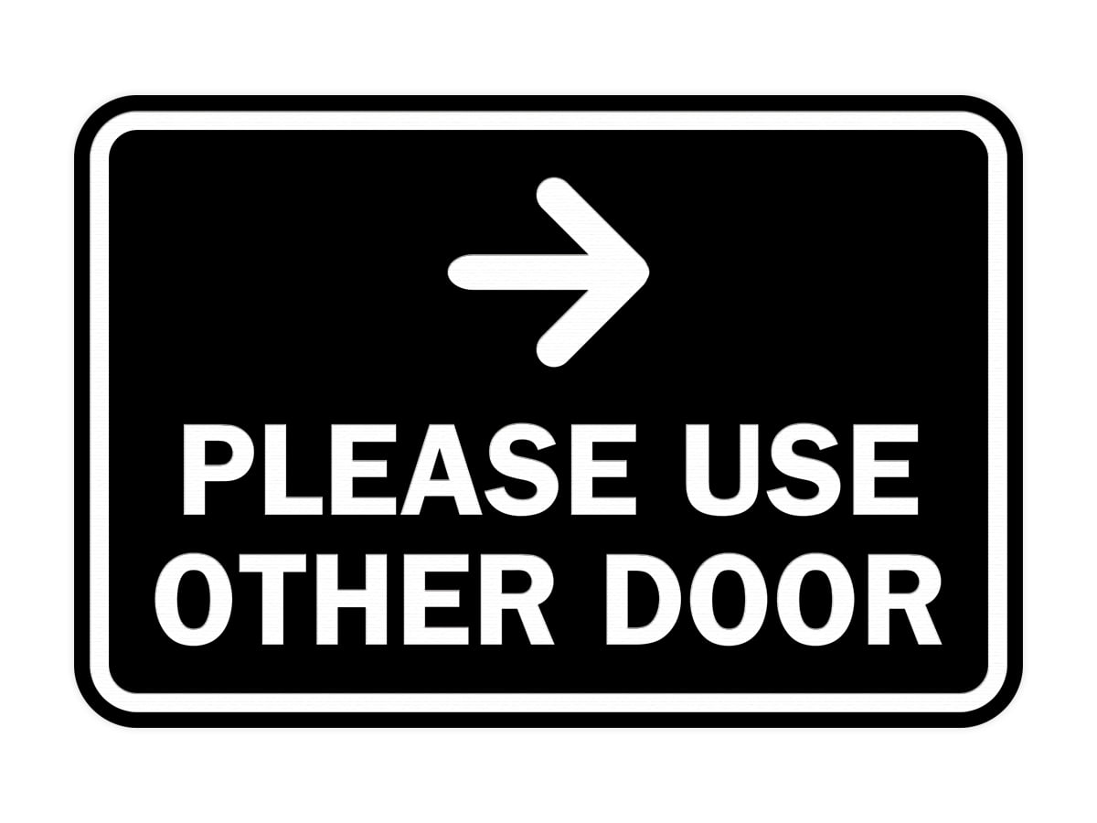 Classic Framed Please Use Other Door Right Arrow Sign (Black) - Medium ...