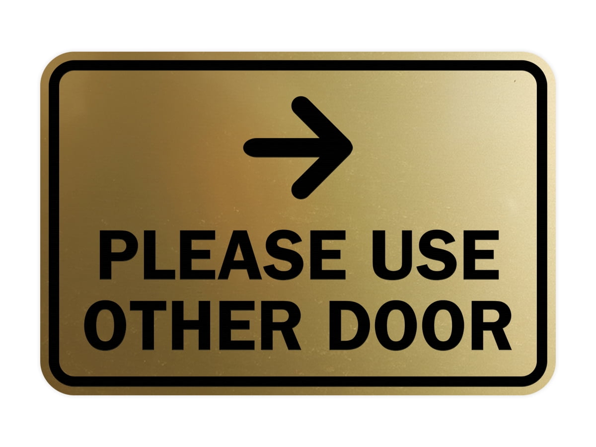 Classic Framed Please Use Other Door Right Arrow Sign (Brushed Gold ...