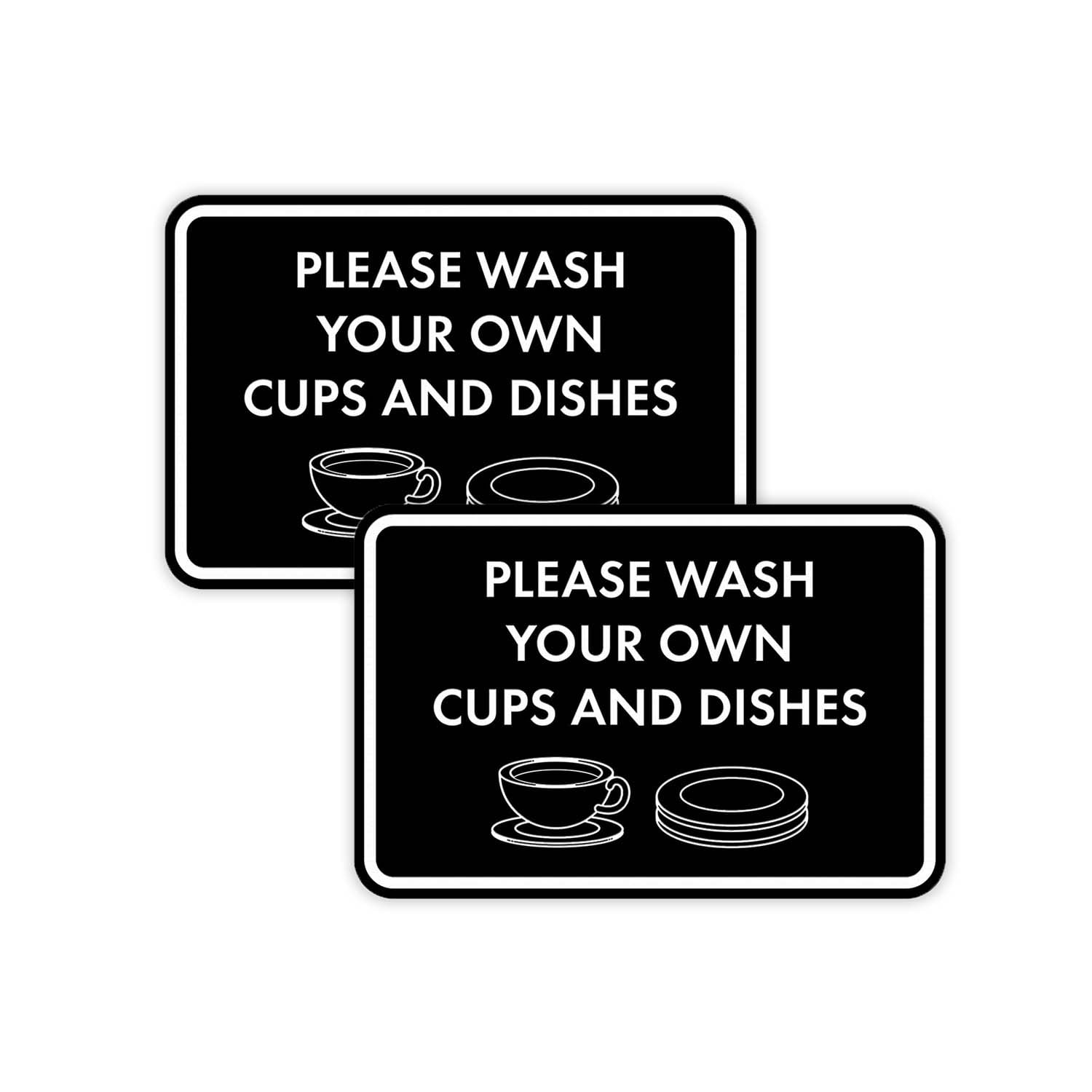 Classic Framed Please Wash Your Own Cups and Dishes Sign (Black ...