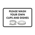 Classic Framed Please Wash Your Own Cups and Dishes Sign (White ...