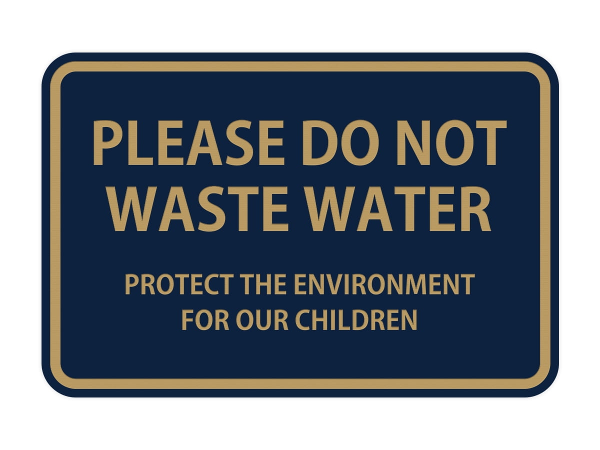 Classic Framed Please do Not Waste Water Sign (Navy Blue/Gold) - Small ...