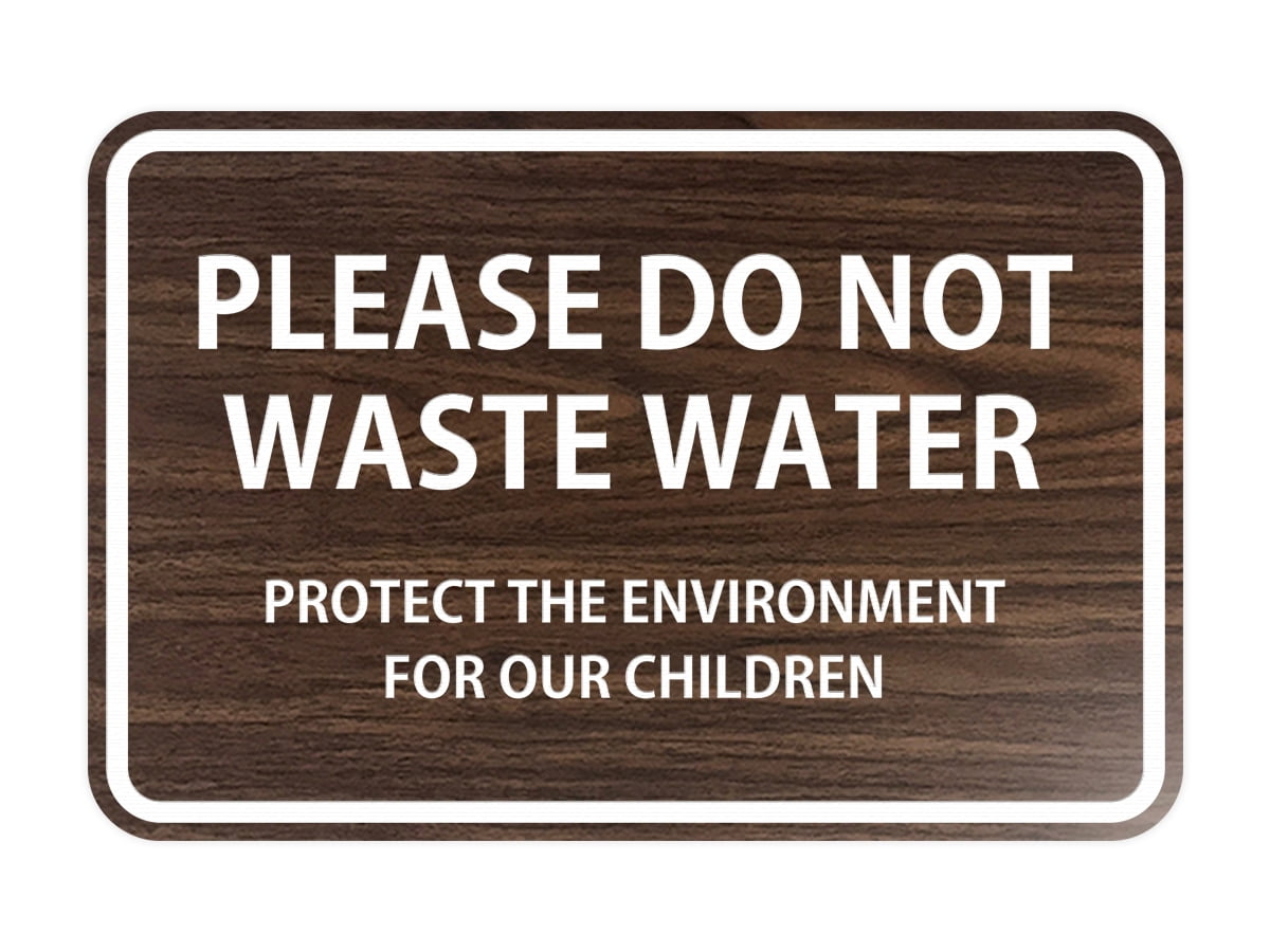 Classic Framed Please do Not Waste Water Sign (Walnut) - Large ...
