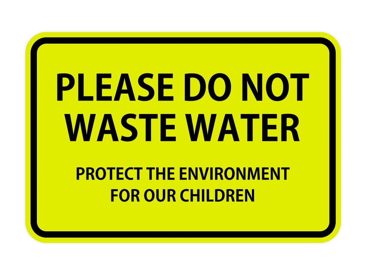 Classic Framed Please do Not Waste Water Sign (Yellow / Black) - Small ...
