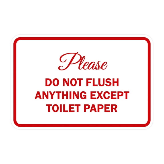 Classic Framed Please do not flush anything except toilet paper Sign ...