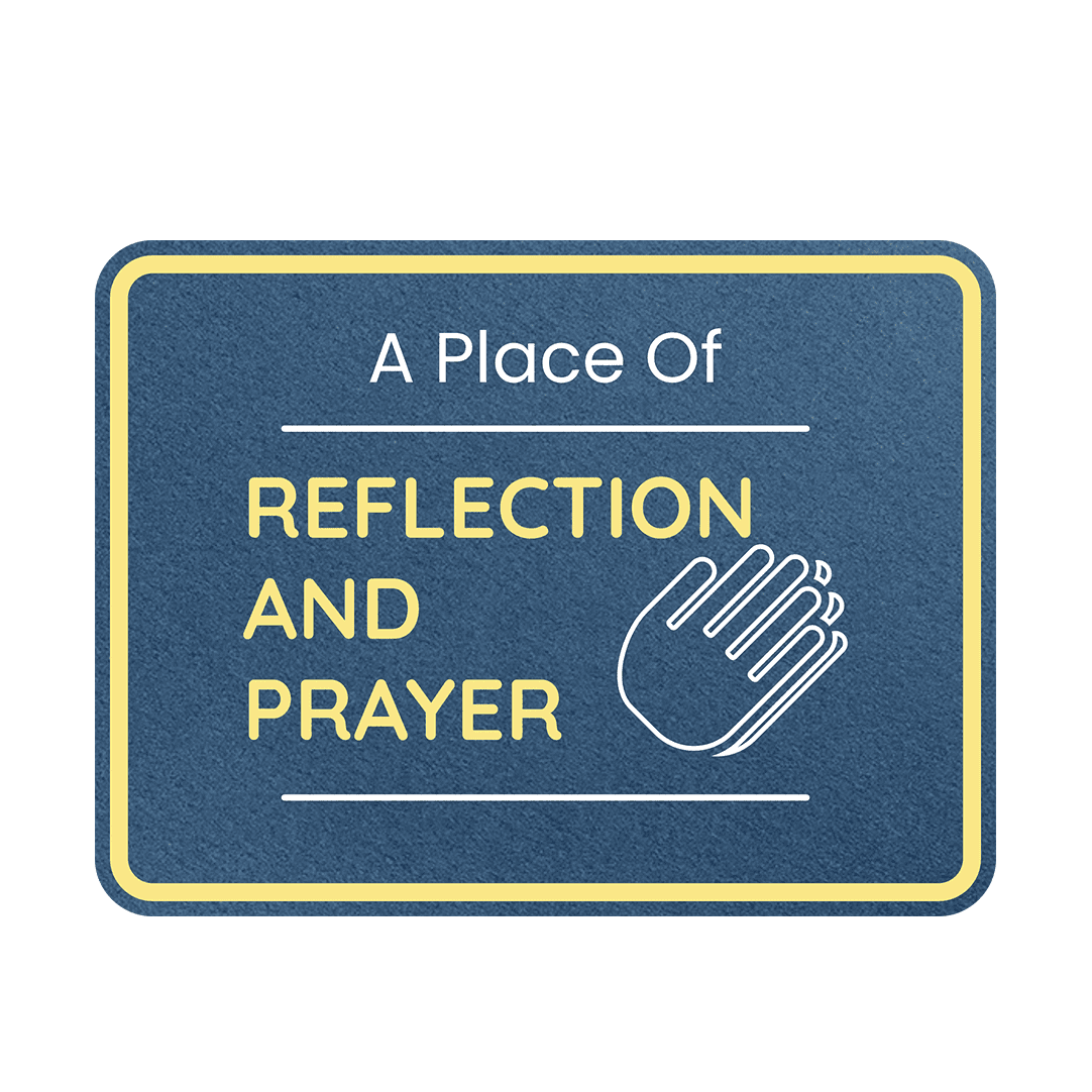 Classic Framed Plus A Place Of Reflection and Prayer Door or Wall Sign ...