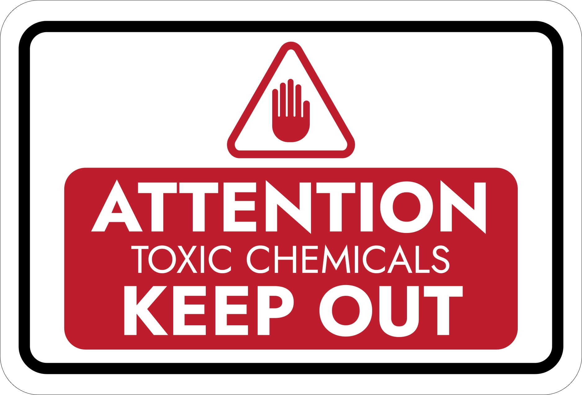 Classic Framed Plus Attention Toxic Chemicals Keep Out Door or Wall ...