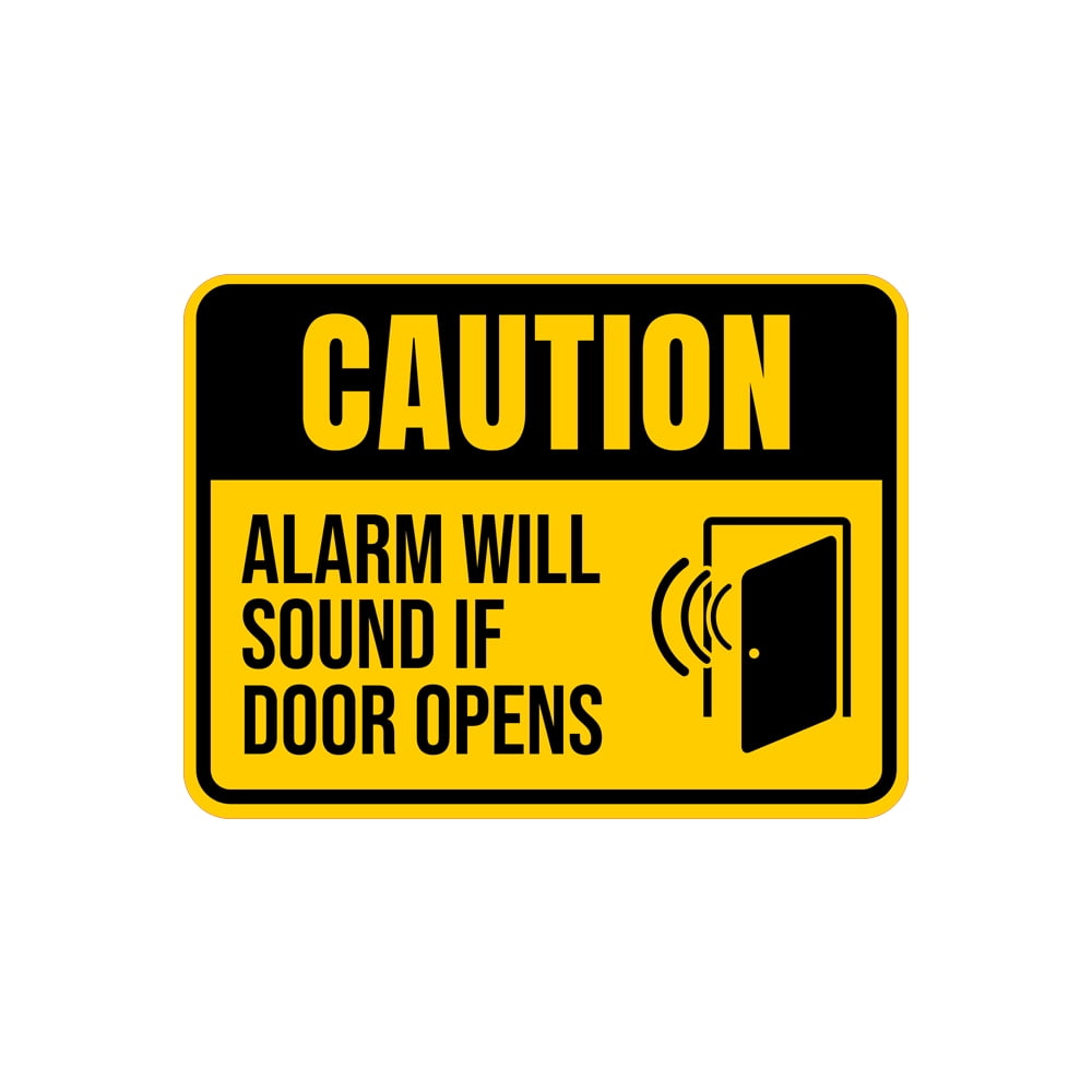 Classic Framed Plus Caution Alarm Will Sound If Door Opens Door or Wall ...