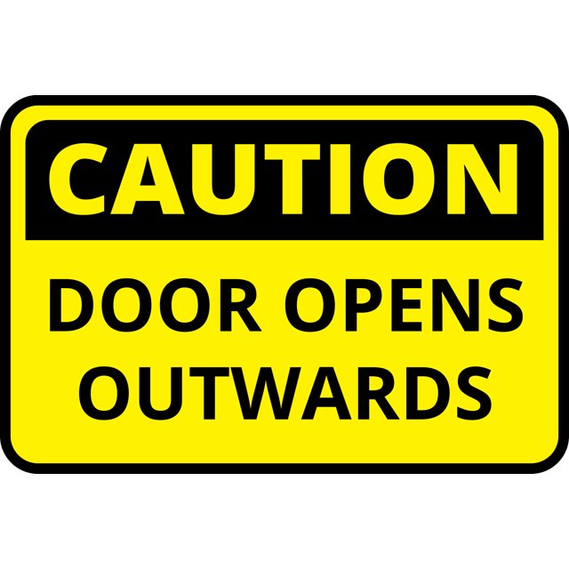 Classic Framed Plus Caution Door Opens Outwards Wall or Door Sign ...