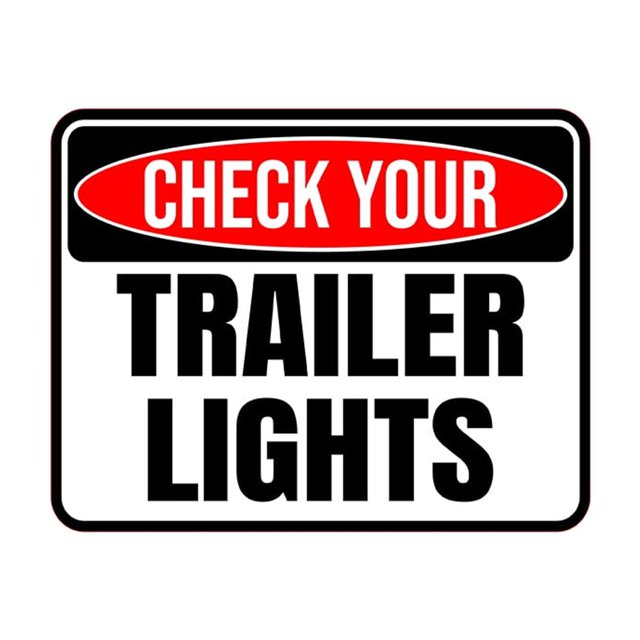 Classic Framed Plus Check Your Trailer Lights Wall or Door Sign | RV ...