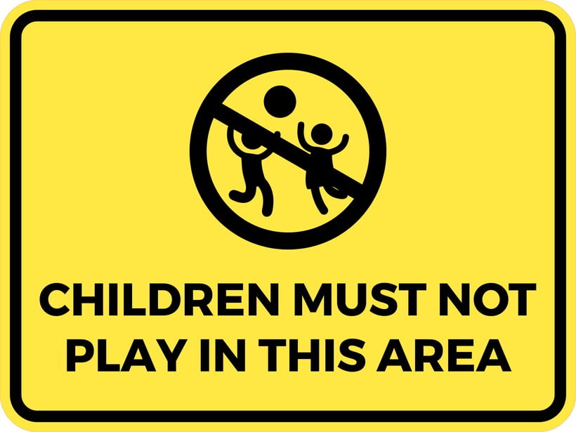 Classic Framed Plus Children Must Not Play In This Area Wall or Door ...