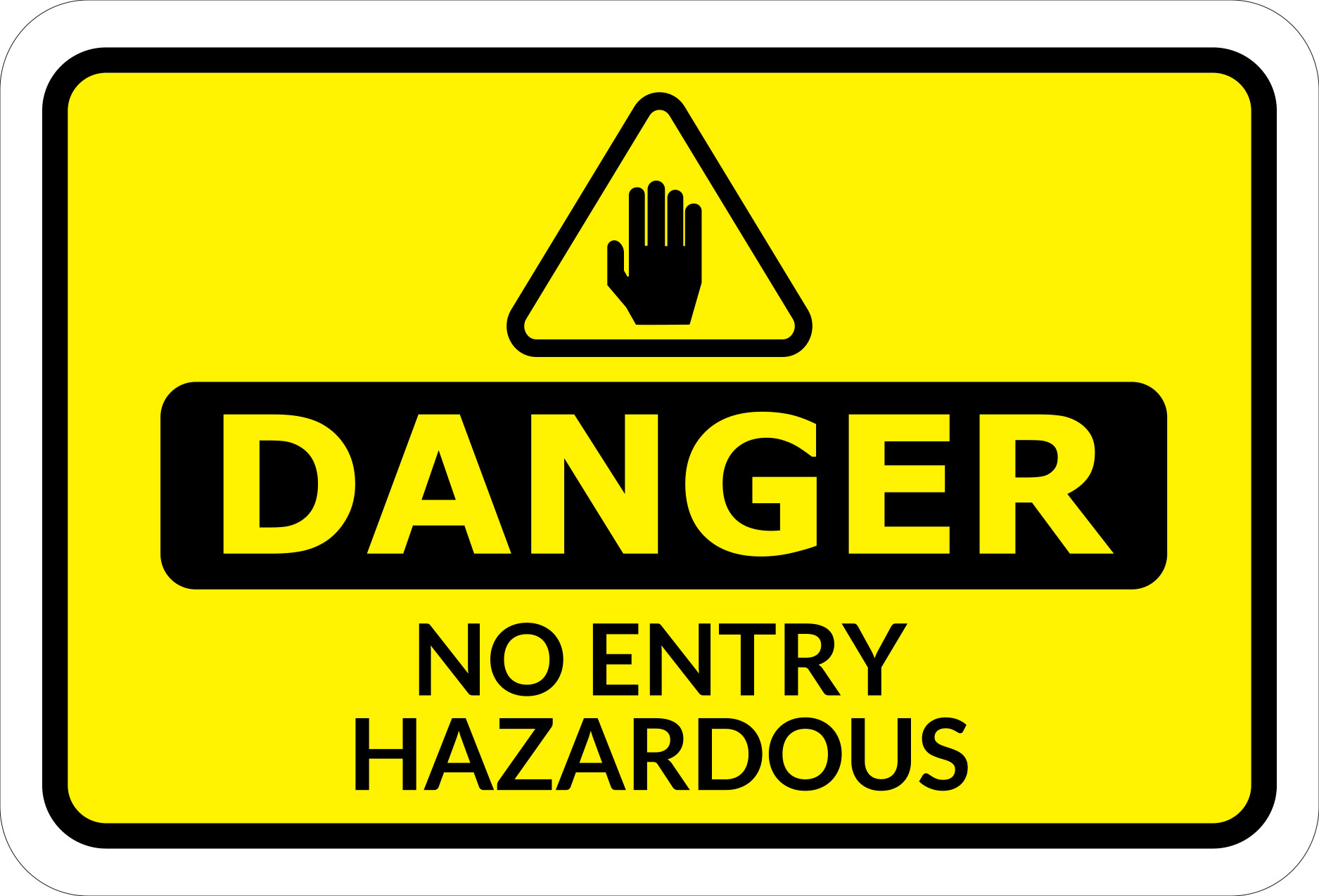 Classic Framed Plus Danger No Entry Hazardous Door or Wall Sign ...