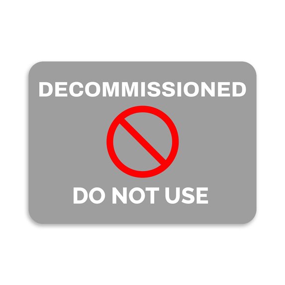 Classic Framed Plus Decommissioned - Do Not Use Door or Wall Sign ...
