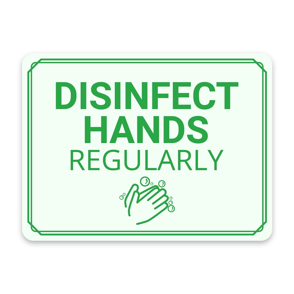 Classic Framed Plus Disinfect Hands Regularly Door or Wall Sign ...