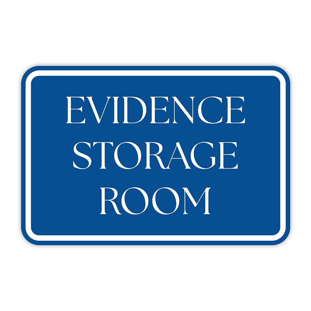 Classic Framed Plus Evidence Storage Room Door or Wall Sign | Court ...