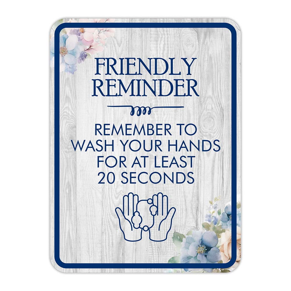 Classic Framed Plus Friendly Reminder Remember To Wash Your Hands For ...