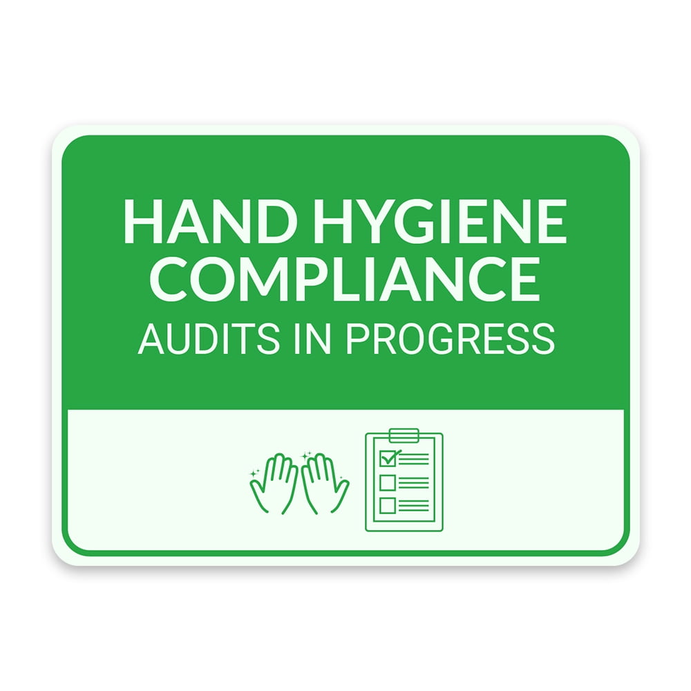 Classic Framed Plus Hand Hygiene Compliance Audits in Progress Door or ...