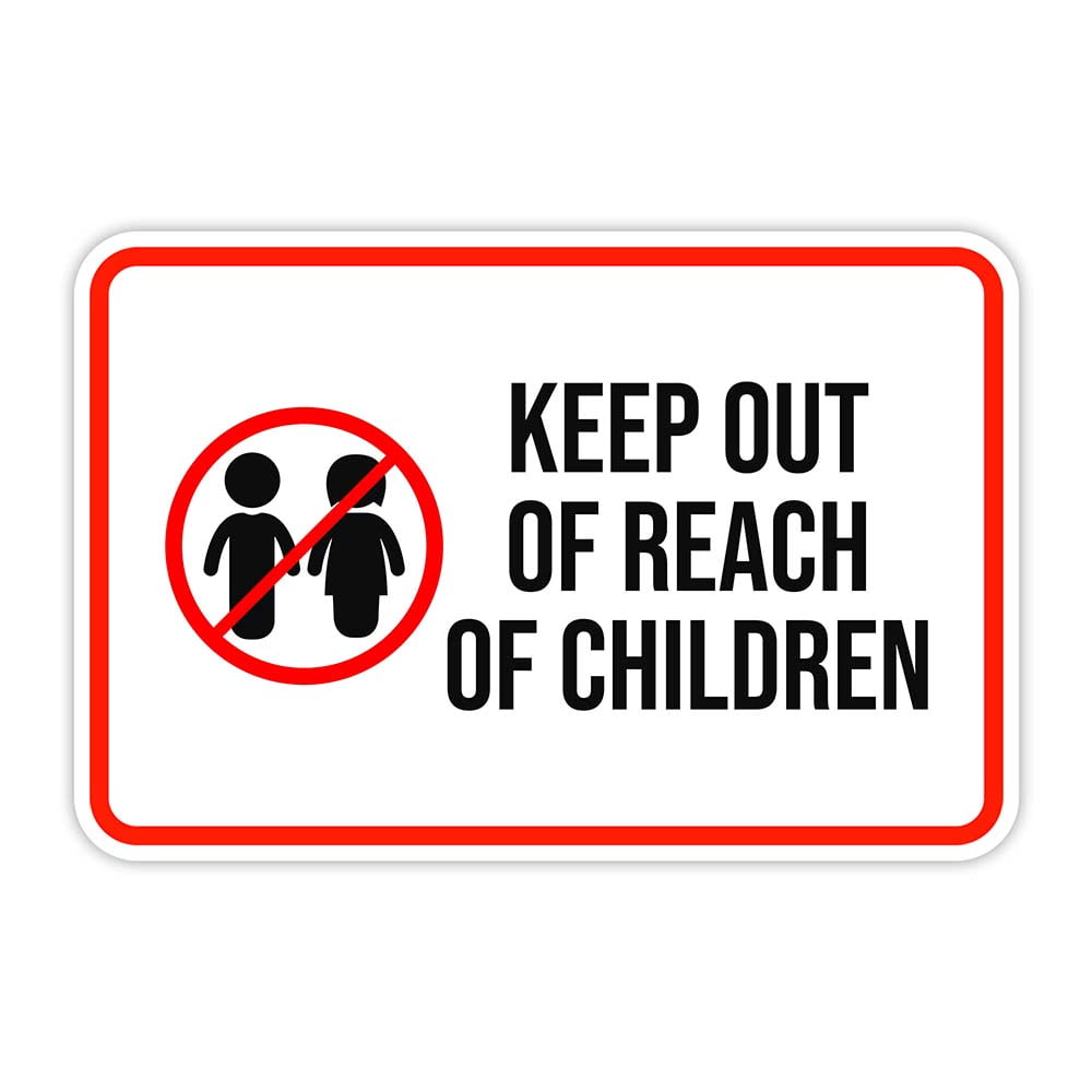 Classic Framed Plus Keep Out Of Reach Of Children Door or Wall Sign ...