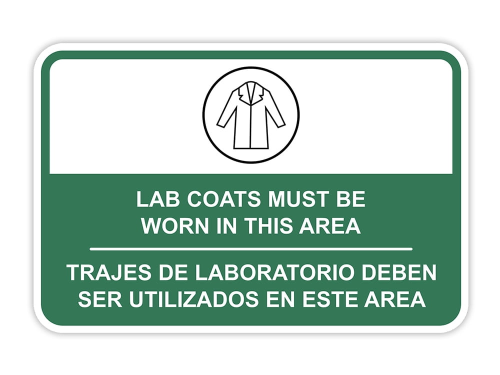 Classic Framed Plus Lab Coats Must Be Worn In This Area Wall or Door ...