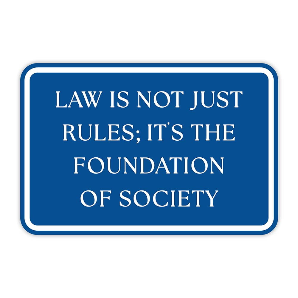 Classic Framed Plus Law Is Not Just Rules; It's the Foundation Of ...