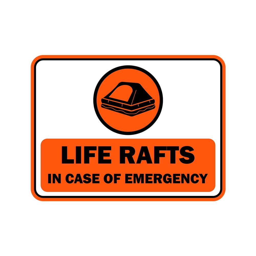Classic Framed Plus Life Rafts In Case of Emergency Door or Wall Sign ...