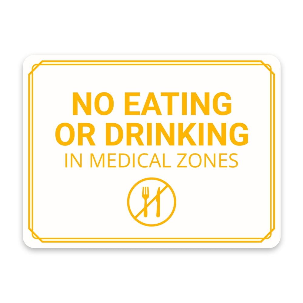 Classic Framed Plus No Eating or Drinking in Medical Zones Door or Wall ...