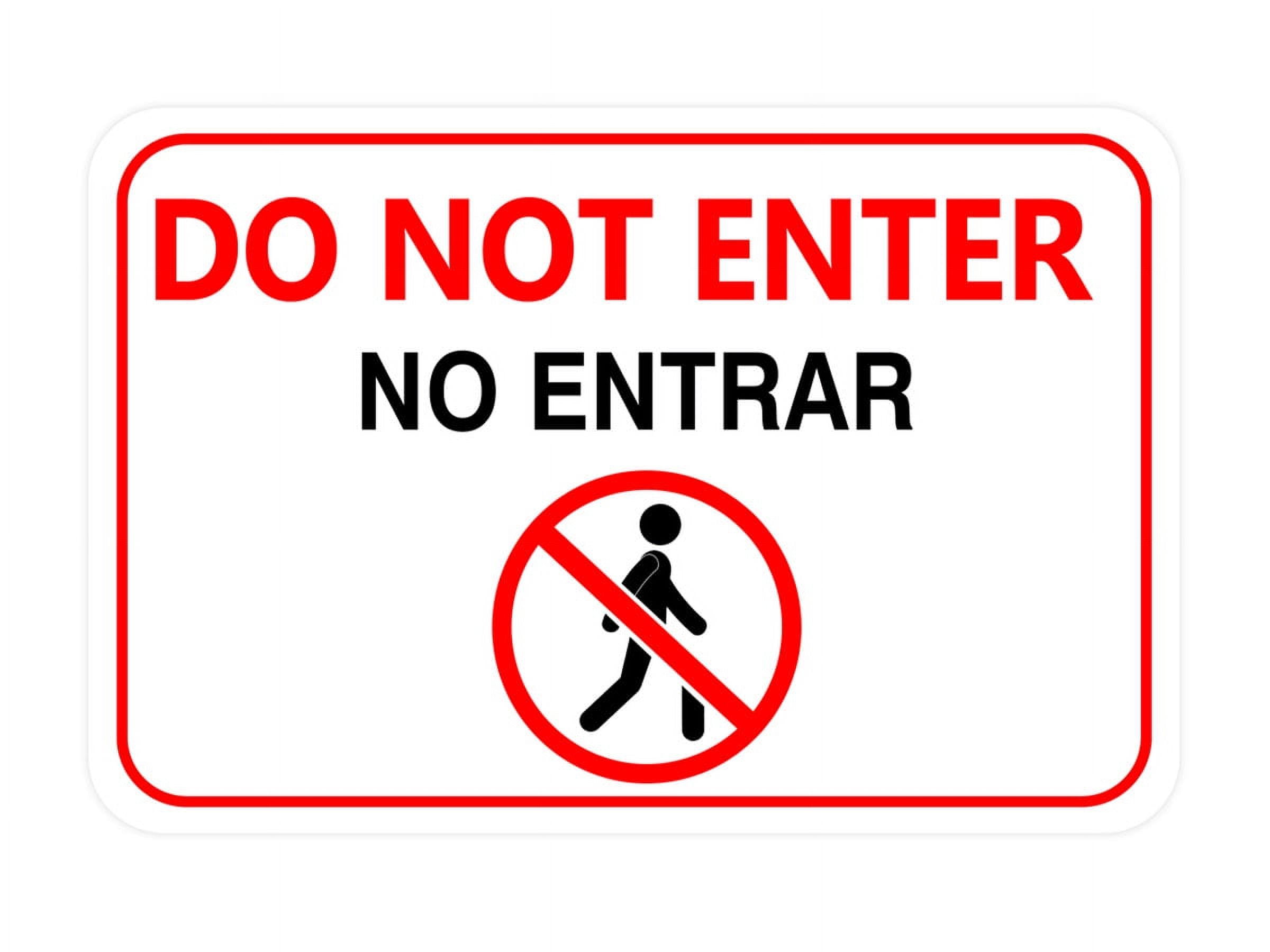 Classic Framed Plus No Entrar/ Do Not Enter Door or Wall Sign ...