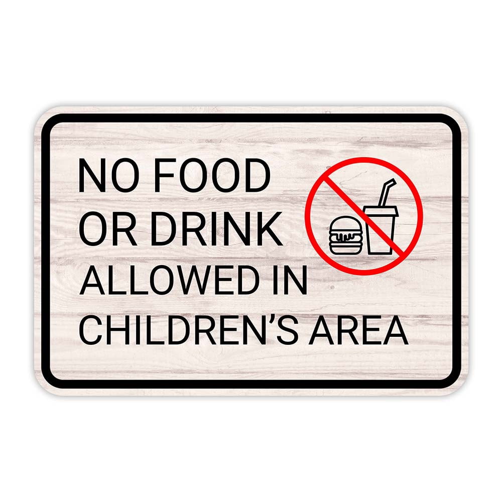Classic Framed Plus No Food or Drink Allowed In Children’s Area Door or ...