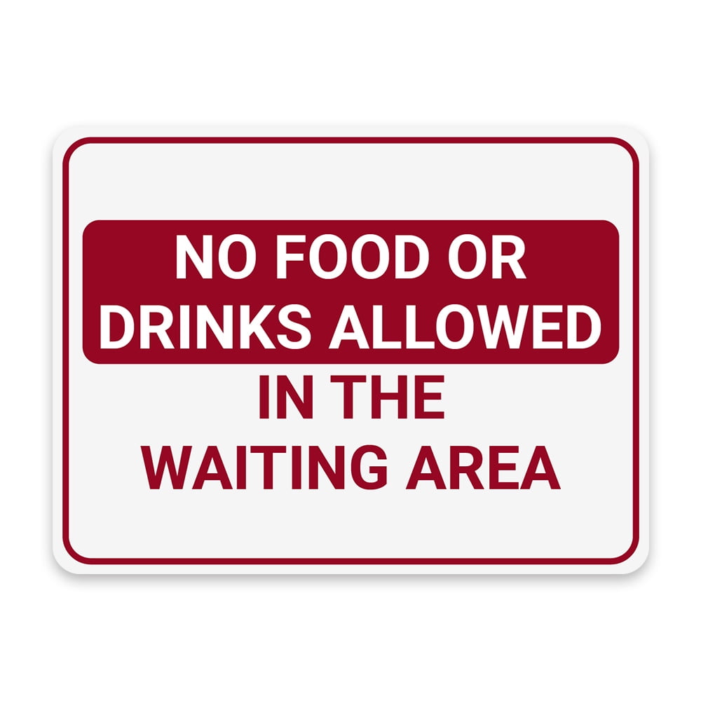 Classic Framed Plus No Food or Drinks Allowed in the Waiting Area Door ...