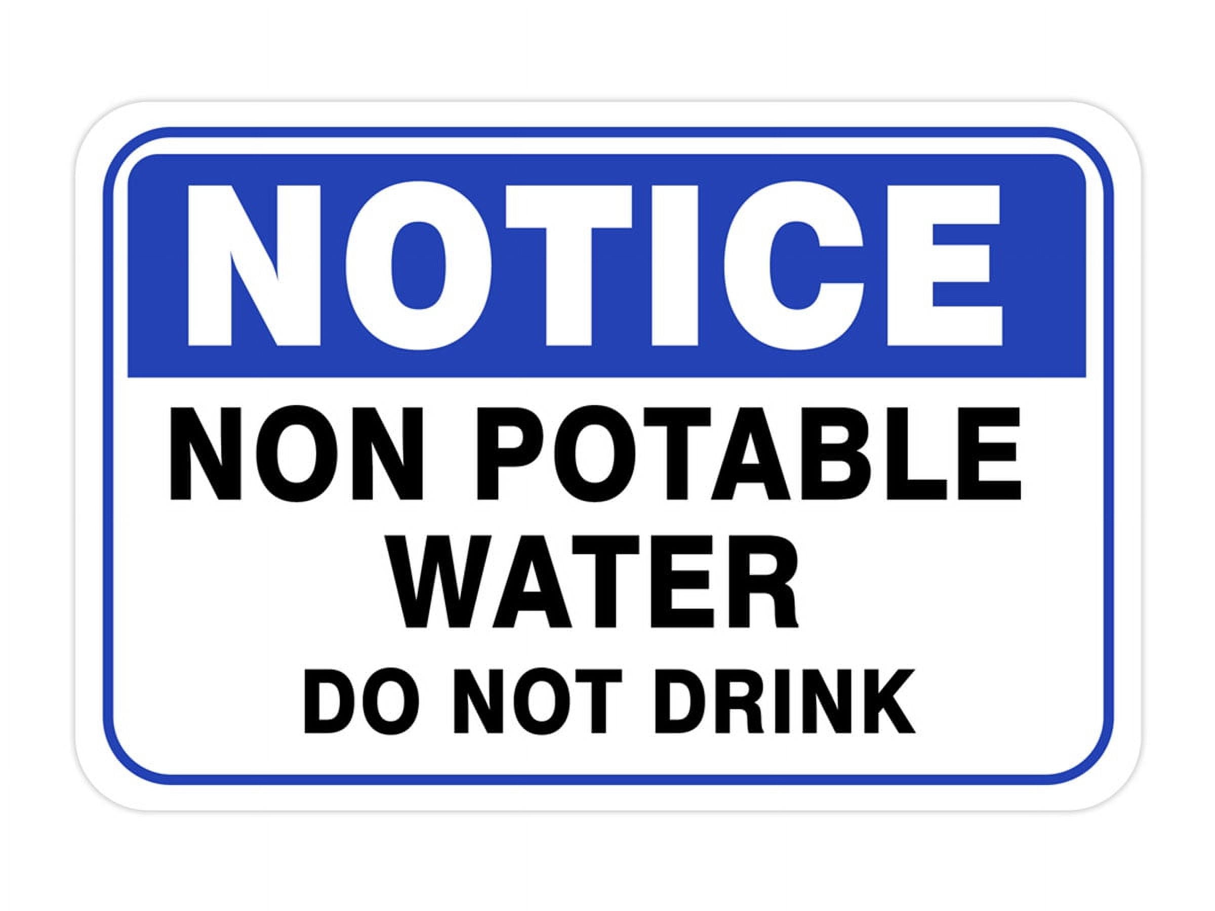 Classic Framed Plus Notice Non Potable Water Do Not Drink Door or Wall ...