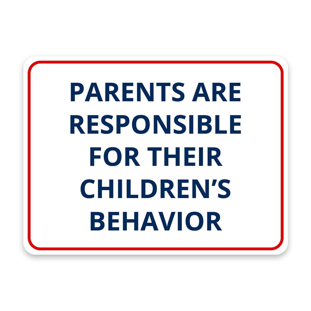 Classic Framed Plus Parents Are Responsible For Their Children’s ...